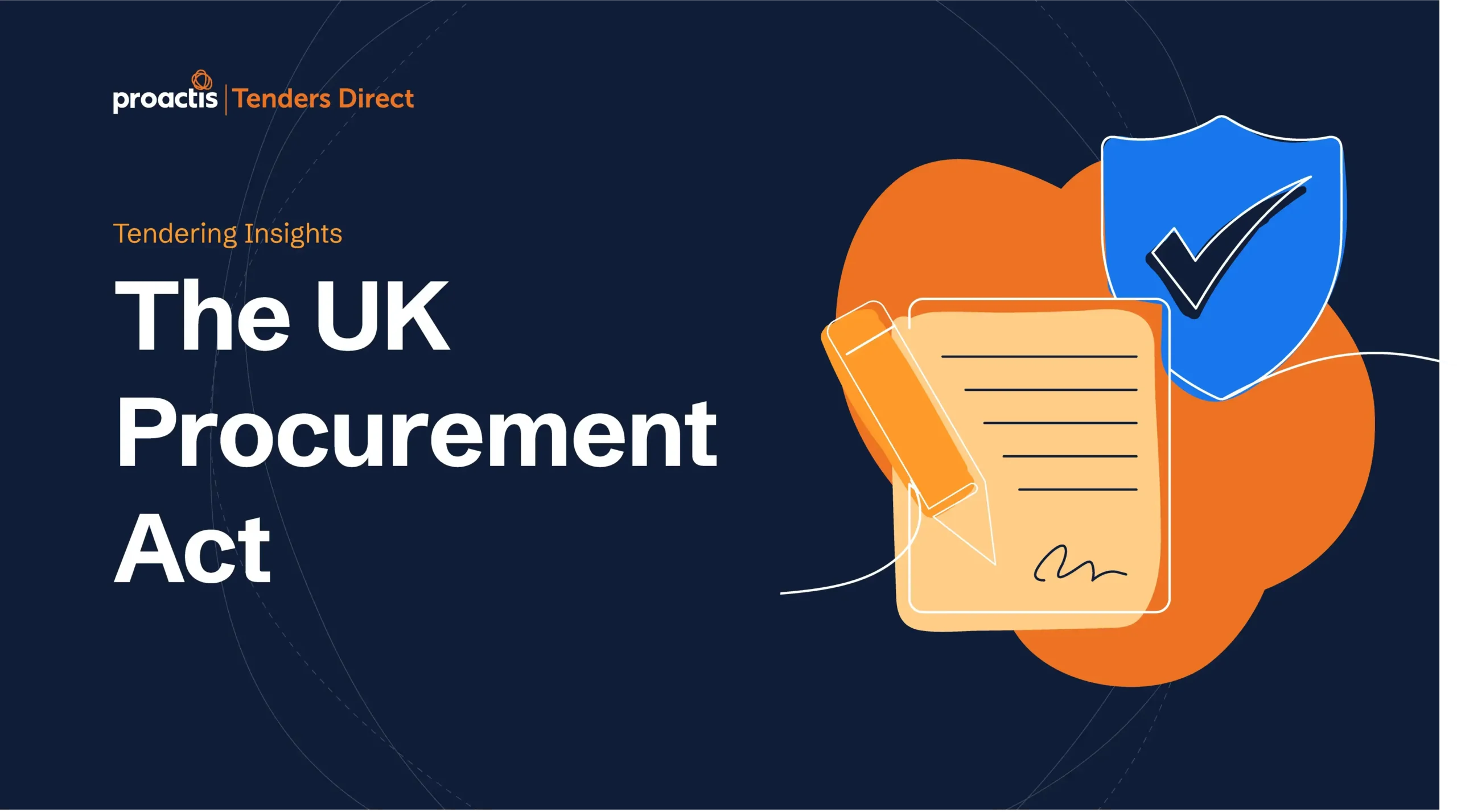 Helping you navigate the new UK Procurement Act - Tenders Direct